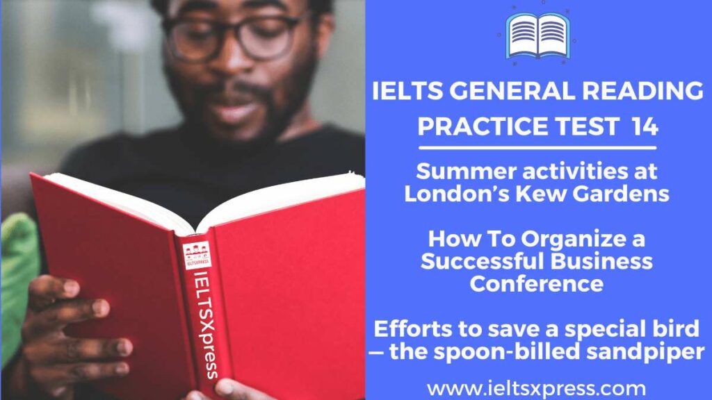 IELTS GT Test 14 - Summer activities at London's Kew Gardens