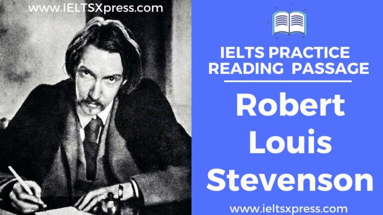 Robert Louis Stevenson IELTS Reading with Answers