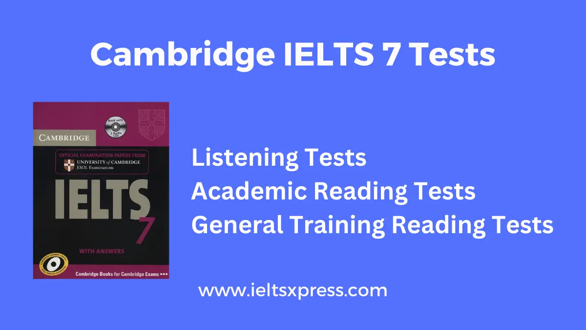 Cambridge IELTS 7 Tests with Answers IELTSXpress.com