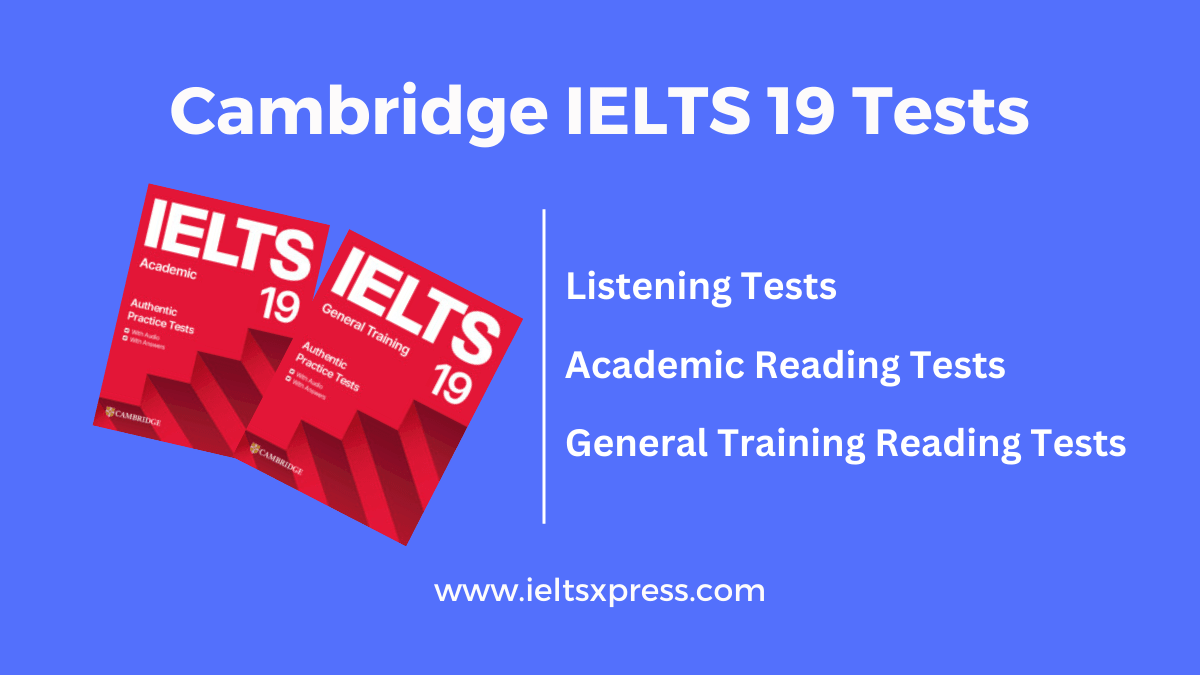 Cambridge IELTS 19 Tests IELTSXpress.com